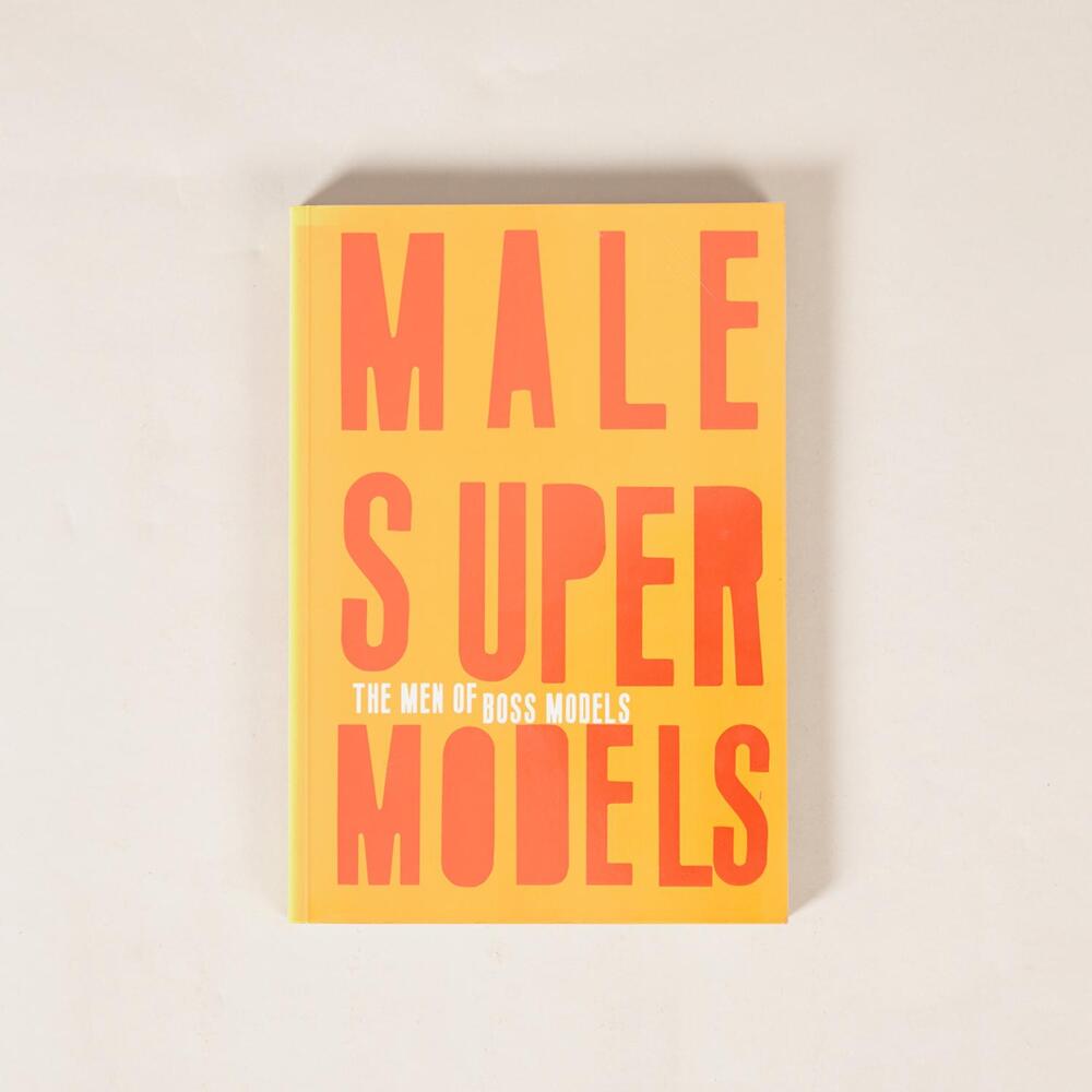 Male Super Models: The Men of Boss Models
